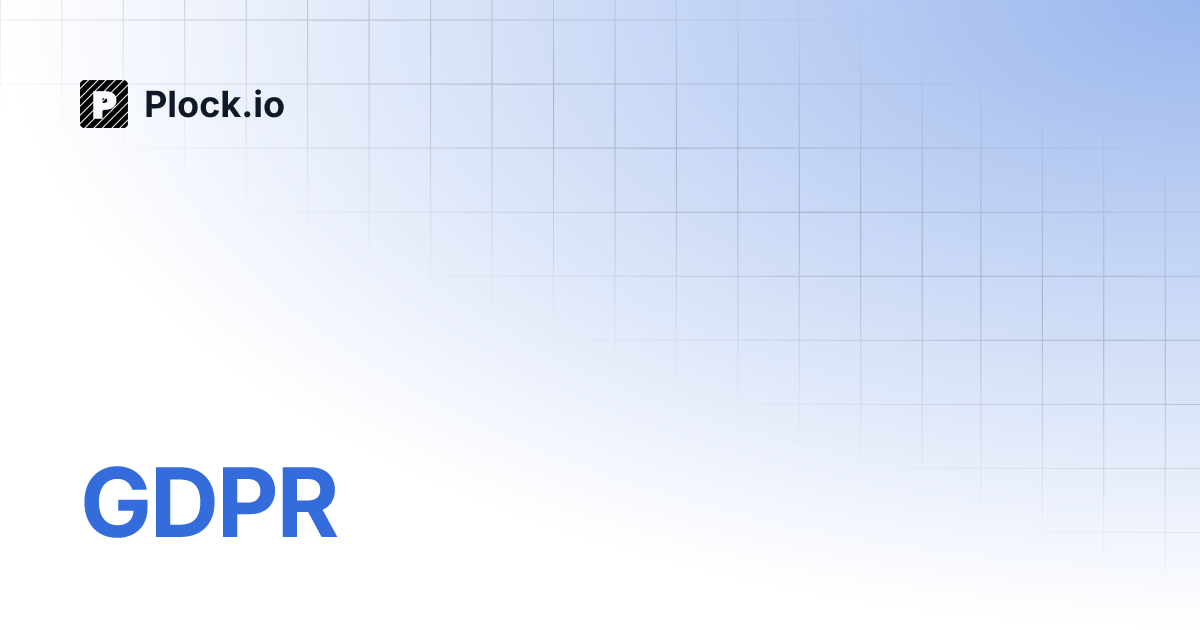 GDPR | Plock.io