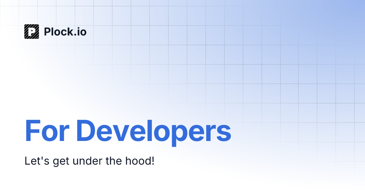 For Developers | Plock.io